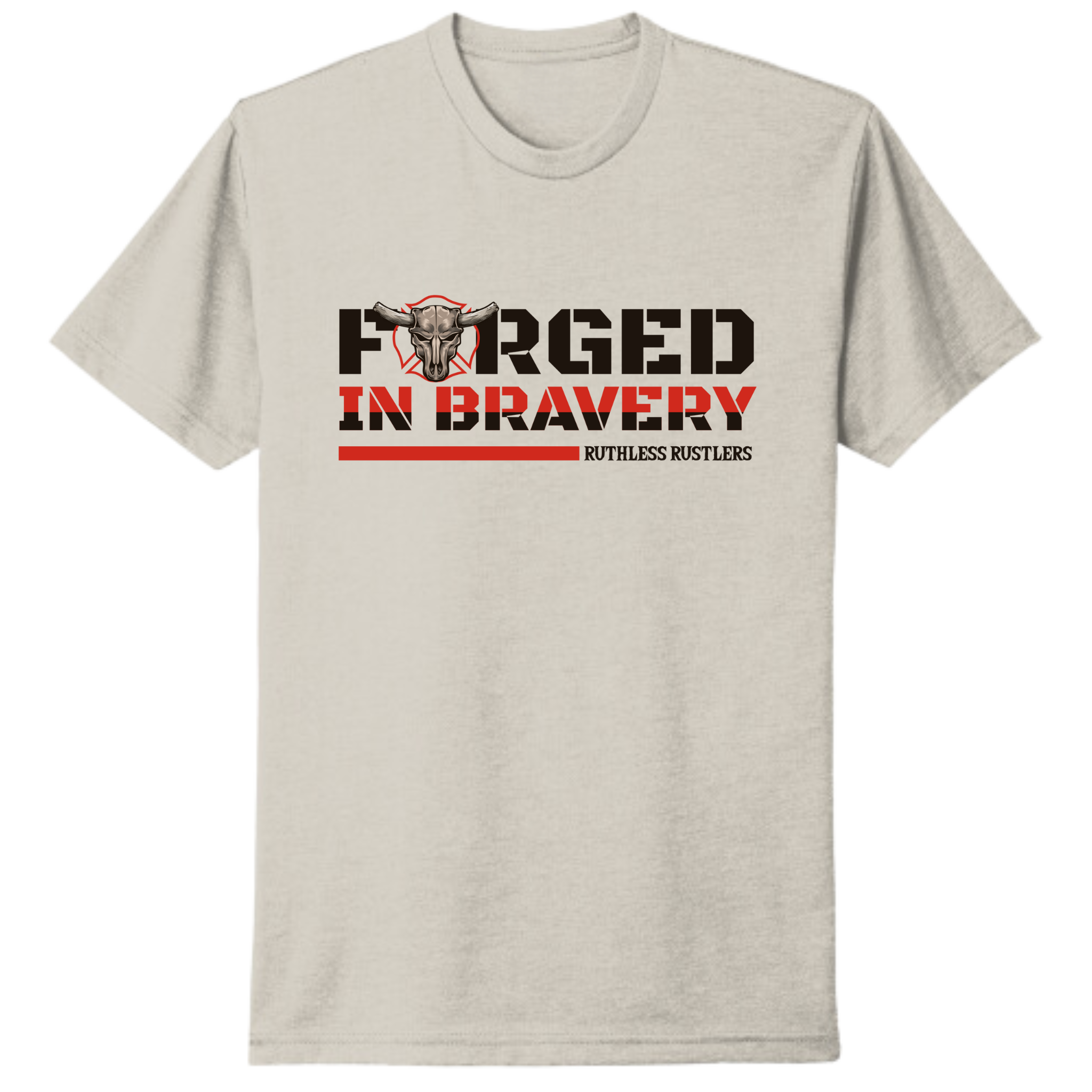 Ruthless Rustlers Forged in Bravery T-Shirt